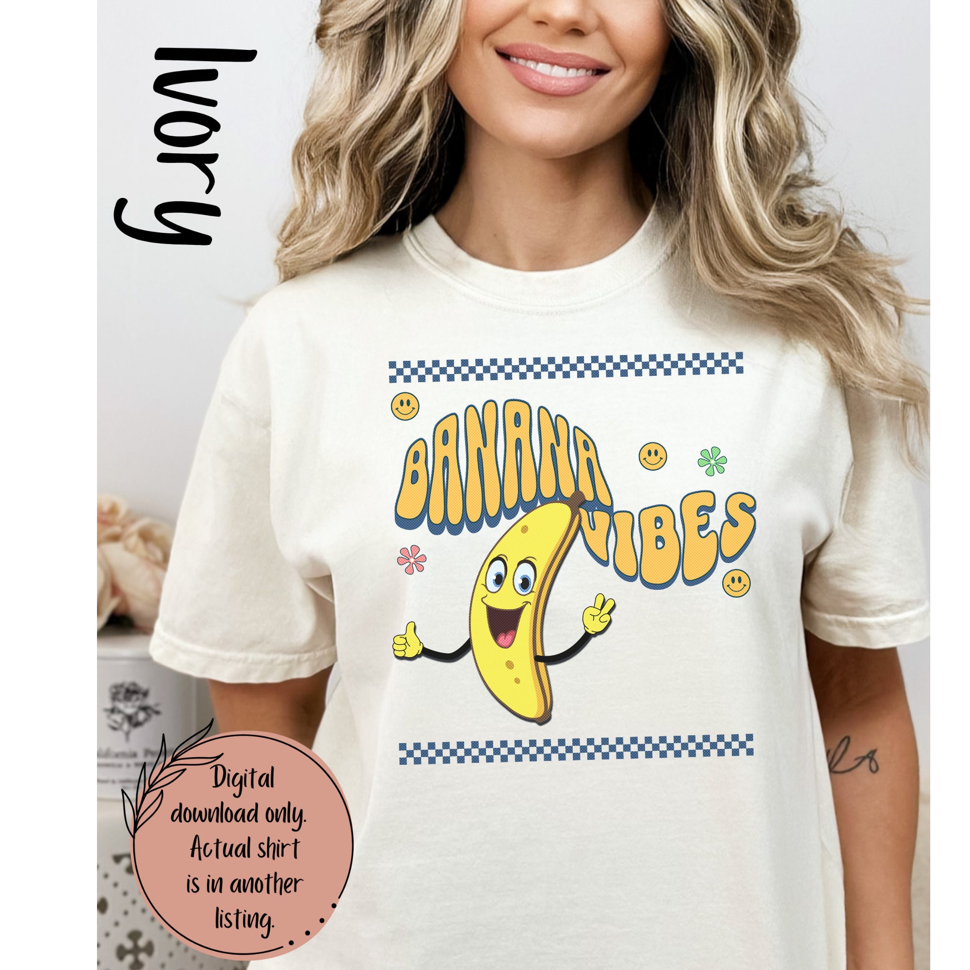 TWO DIGITAL PNG Bundle Trending Banana Shirt Design Let's Go Good Vibes ...