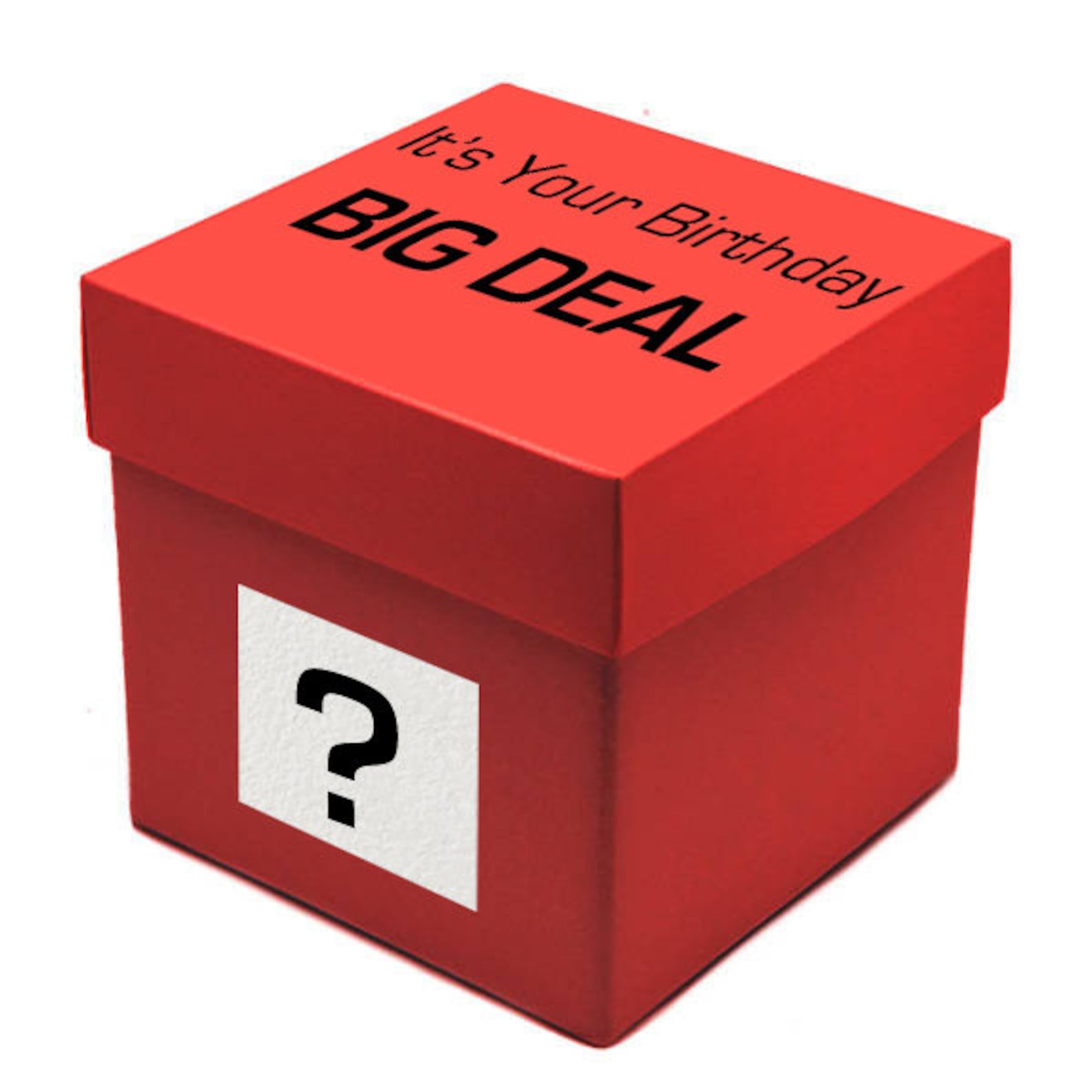 HAPPY BIRTHDAY Big Deal Gift Box. Fun Personalised Novelty Joke Present ...