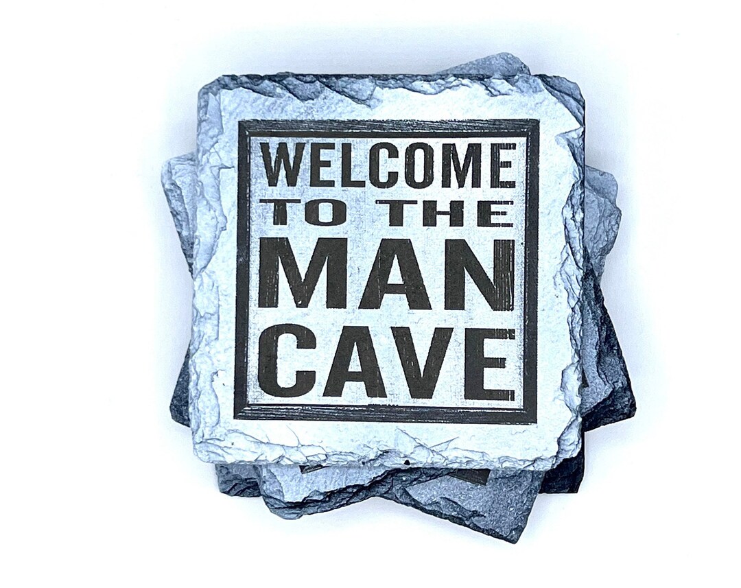 Welcome to the Man Cave Coasters, Man Cave, Gifts for Men, Man Cave Bar ...