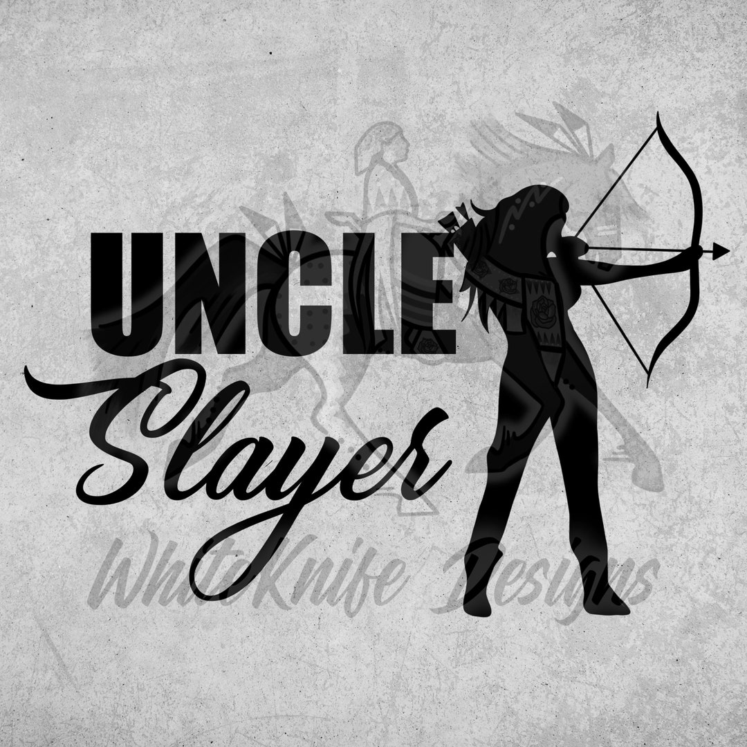 Uncle Slayer Vinyl T-shirt Funny Native Indigenous Digital Art Download ...