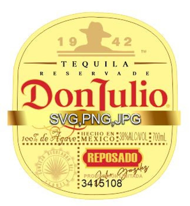 Don Julio Reposado etiqueta digital descargala | Etsy