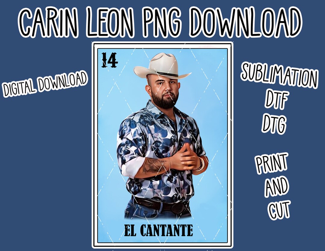 Carin Leon PNG Digital Download Image File for Sublimation Dtg Dtf ...