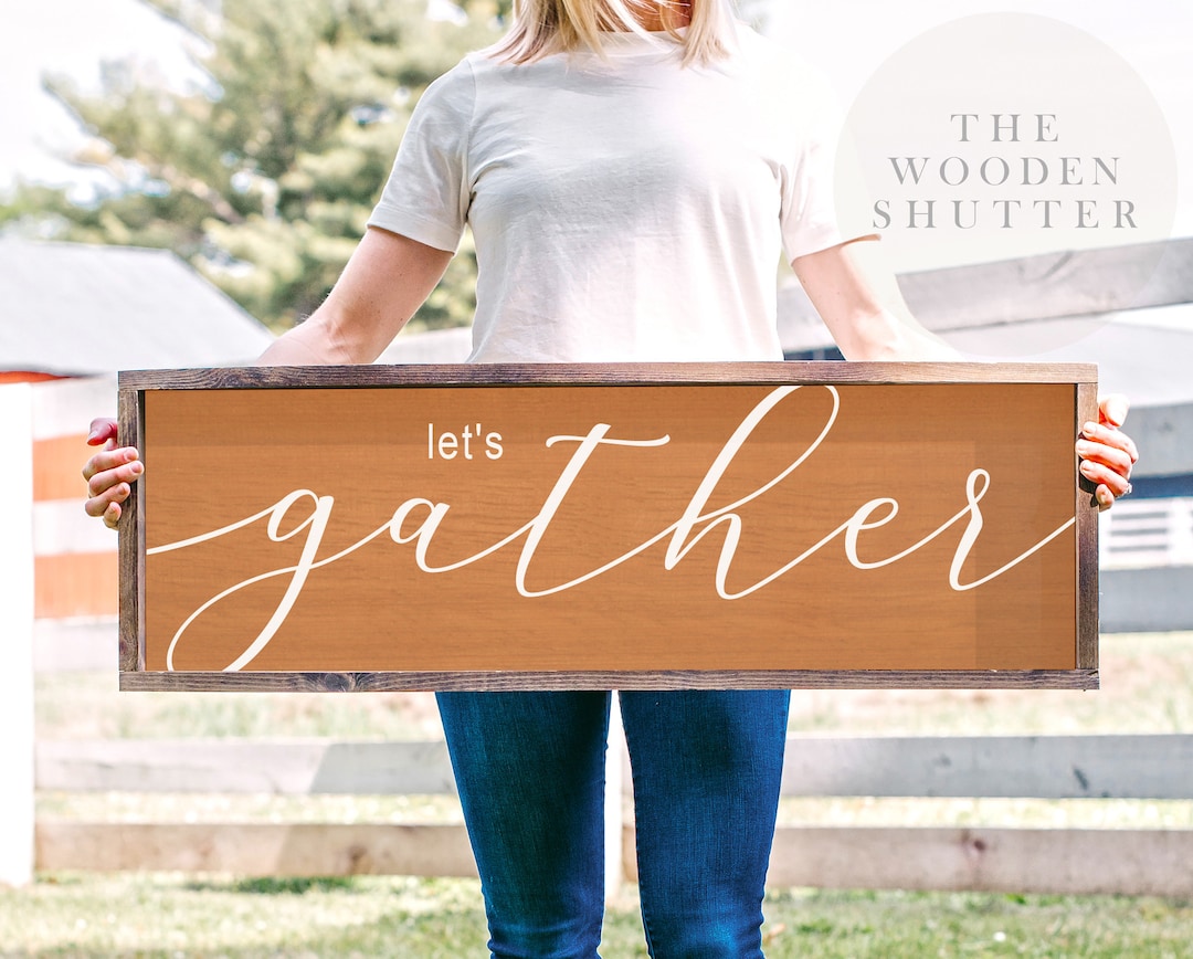 Large Gather Sign, Large Gather Sign, Gather Wood Sign, Gather Sign ...