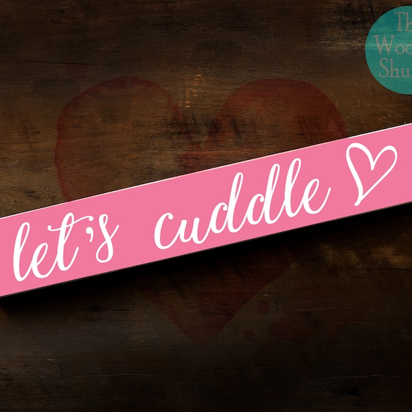 Lets Cuddle Sign - Etsy