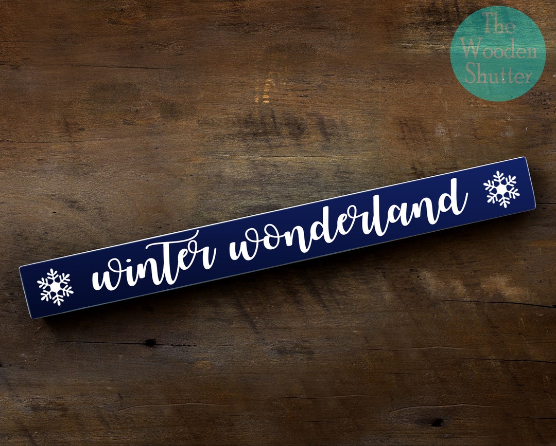 Winter Wonderland Wooden Shelf Sitter Sign: Rustic Winter Decor - Etsy