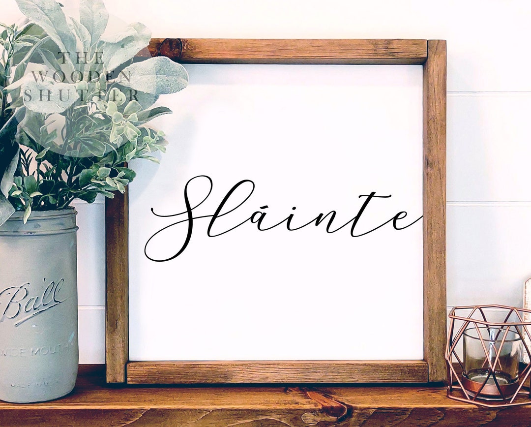 Slainte Wood Sign, St. Patrick's Day Sign, Framed Sign, Mantle Decor ...