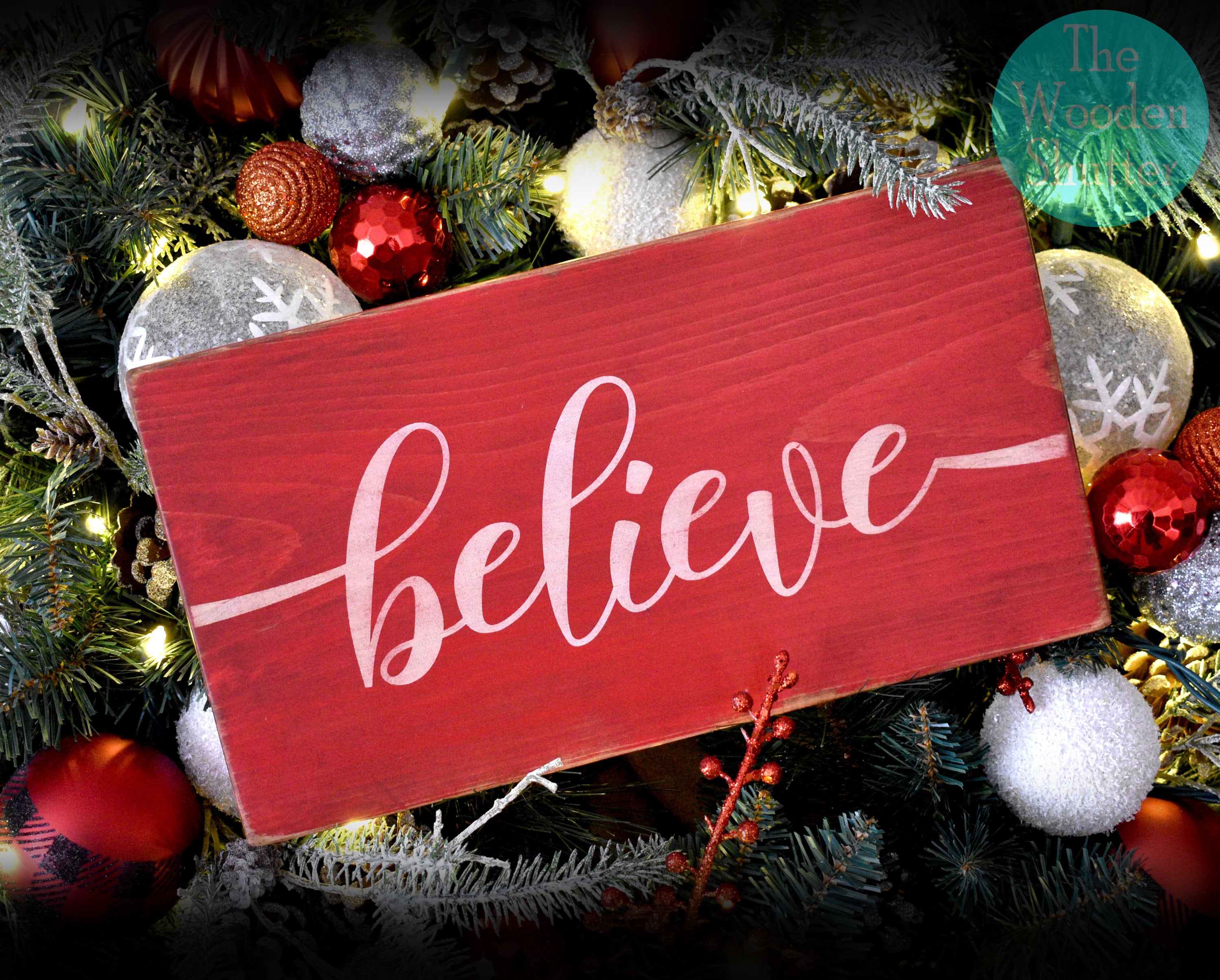 Believe Sign For Christmas