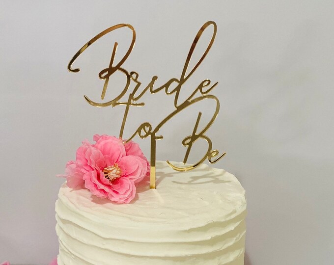 Bride to Be Mirror Acrylic Cake Topper Bridal Shower - Etsy