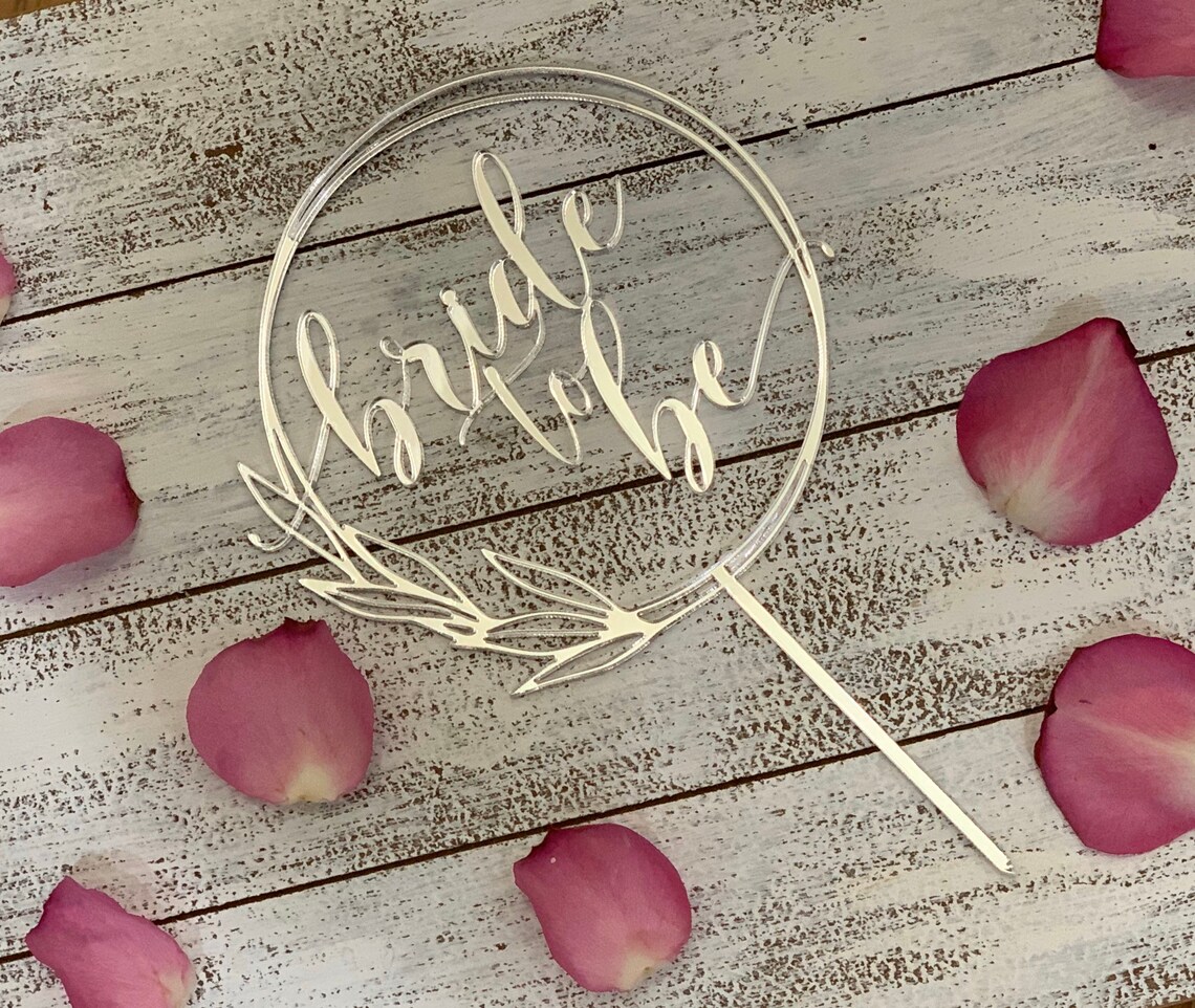 Bride to Be Gold Mirror Acrylic Cake Topper Bridal Shower | Etsy