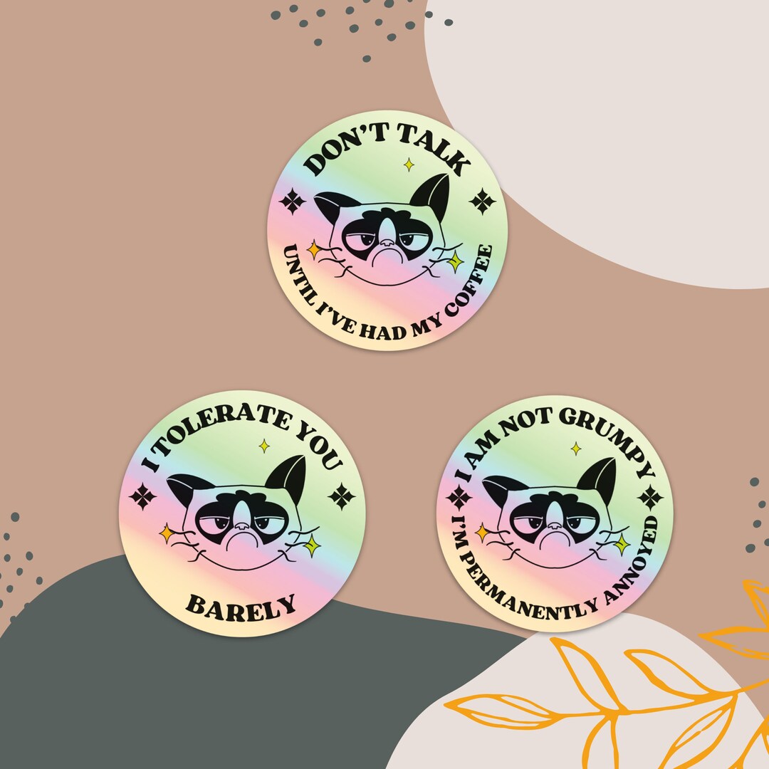 Grumpy Cat Holographic Sticker Set Coffee, Tolerance, Permanently ...