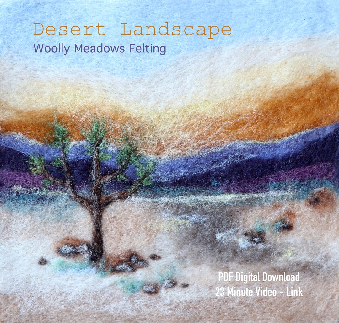Felt Painting Course - Desert Sunset - Cactus - Painting With Wool ...