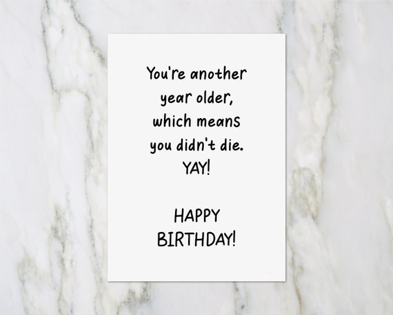 Another Year Older Quotes