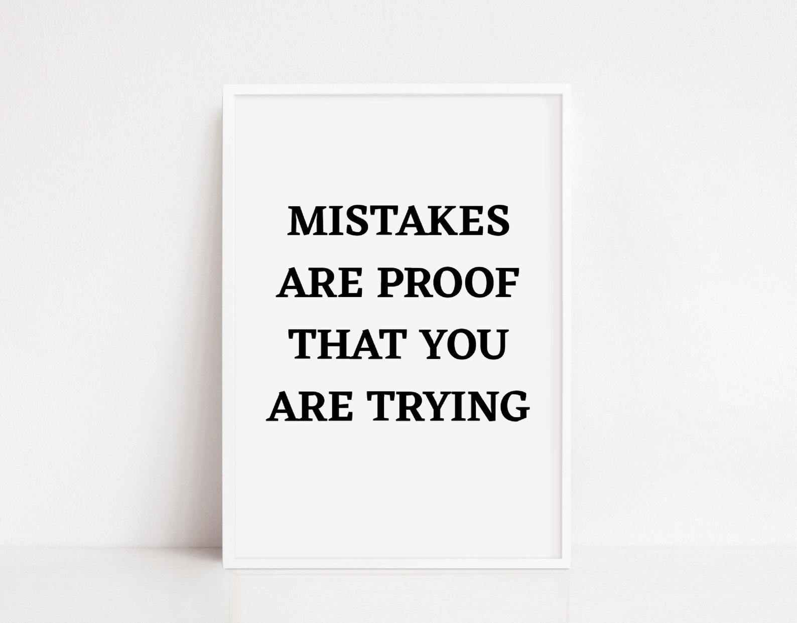 Quote Print Mistakes Are Proof That You Are Trying | Etsy