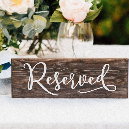 Reserved Sign Wedding Wooden Sign Rustic Table Decor | Etsy