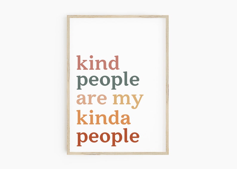Kind People Are My Kinda People Print Positive Affirmation - Etsy Australia
