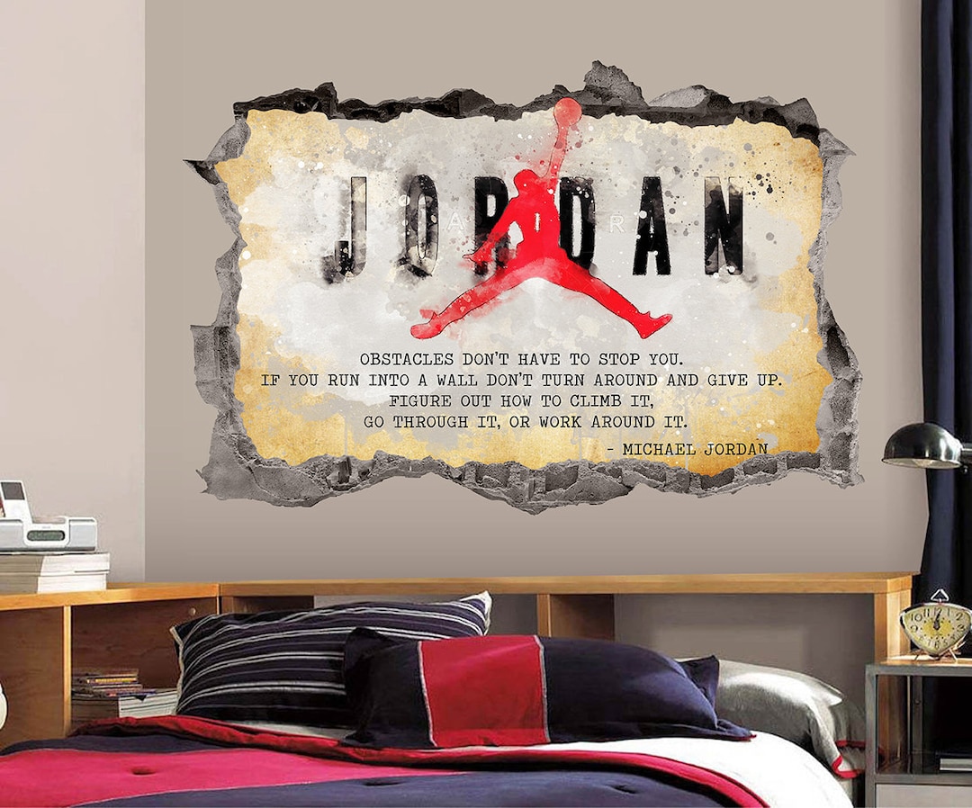 Michael Jordan Wall Art Decal 3D Smashed Jordan Quote Vinyl Wall Decor - Etsy