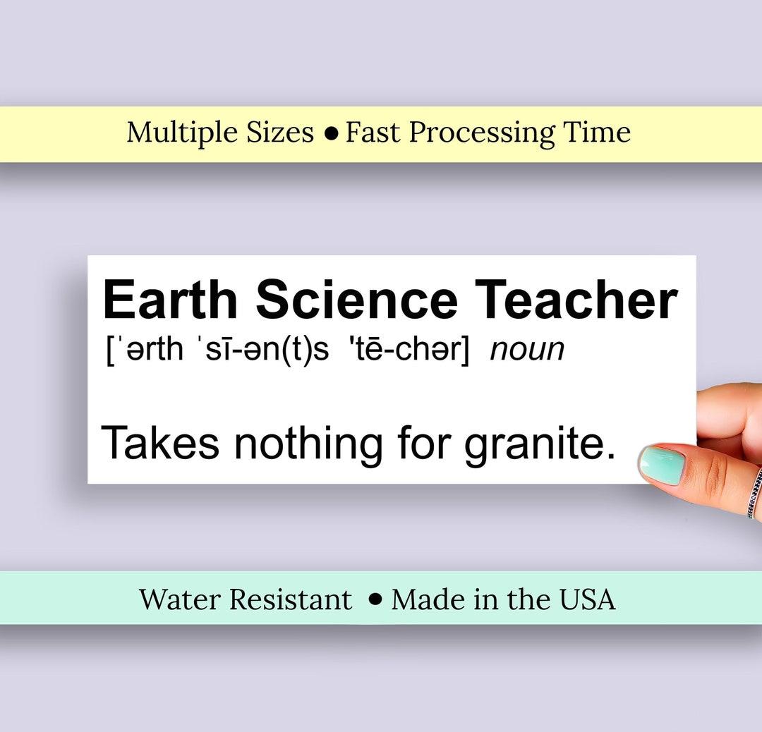 Funny Earth Science Teacher Definition Vinyl Sticker. Takes Nothing for ...
