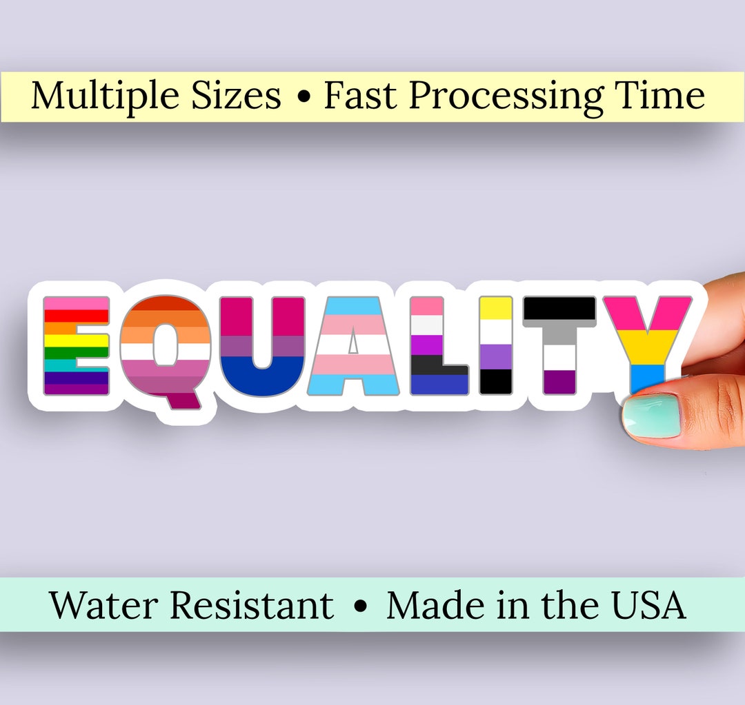 LGBTQ Equality Vinyl Sticker. Gay Pride Flag Colors, Equal Rights Vinyl ...