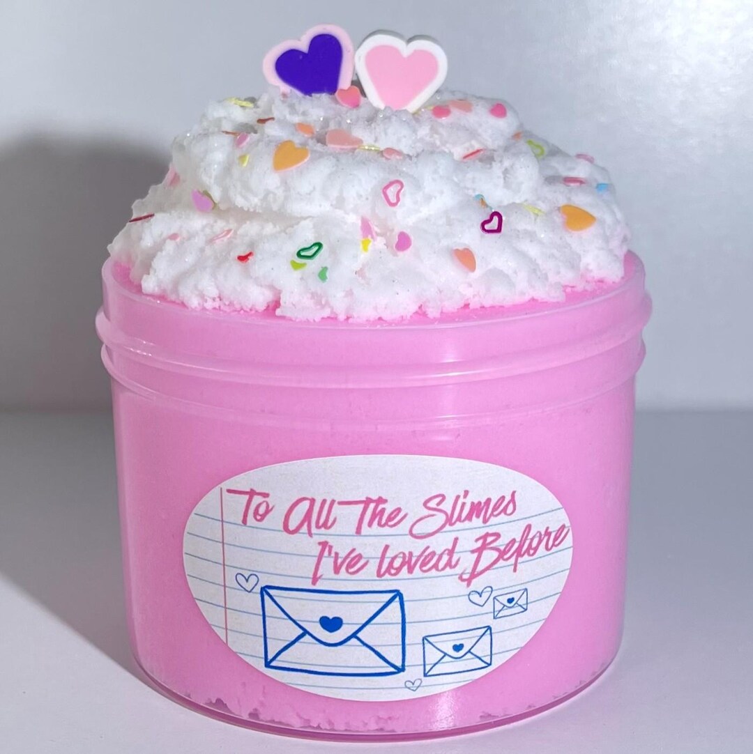To All the Slimes I've Loved Cloud Slime: Valentine's Day Sensory ...