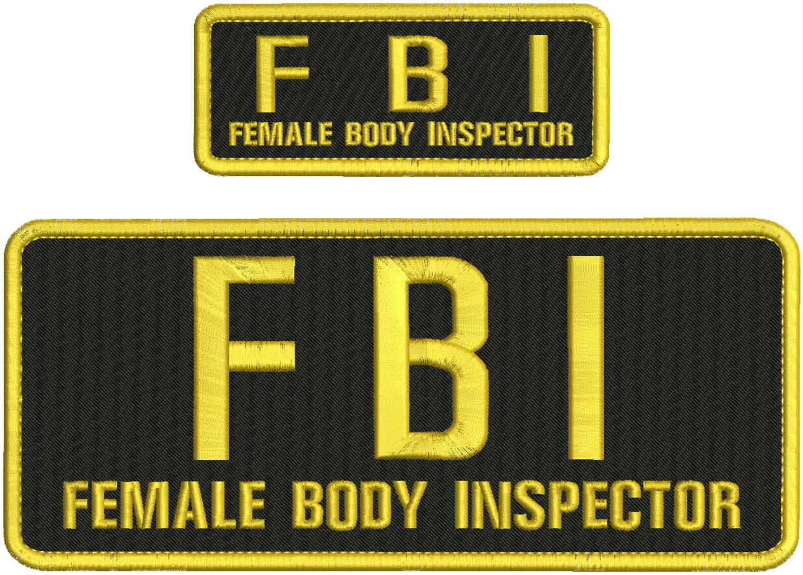 FBI Female Body Inspector Embroidery Patch 4x10 And/or 2x5 | Etsy
