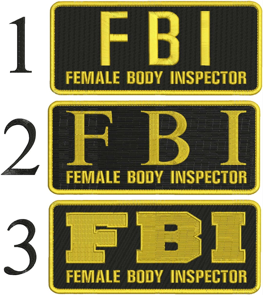 FBI Female Body Inspector Embroidery Patch 4x10 And/or 2x5 Inches Hook ...