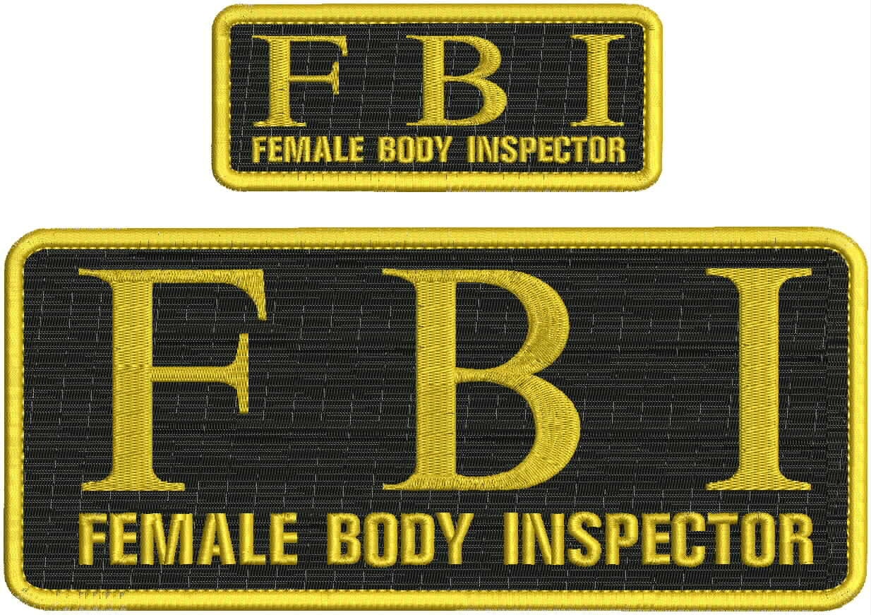 FBI Female Body Inspector Embroidery Patch 4x10 And/or 2x5 - Etsy