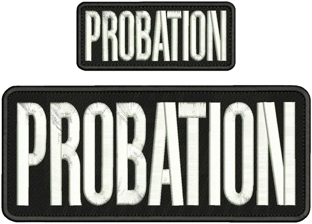 Probation Embroidery Patch 4x10 and 2x5 Inches Hook Backing White ...
