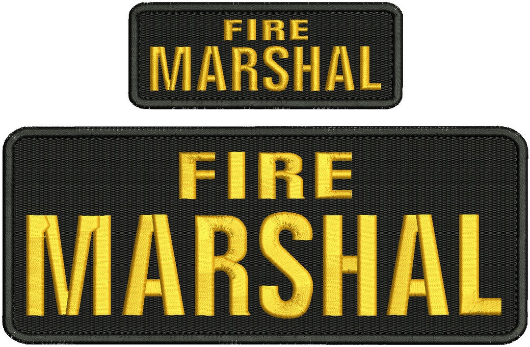 Fire Marshal Embroidery Patch 10x4 and 5x2 Inches Hook Backing Gold ...