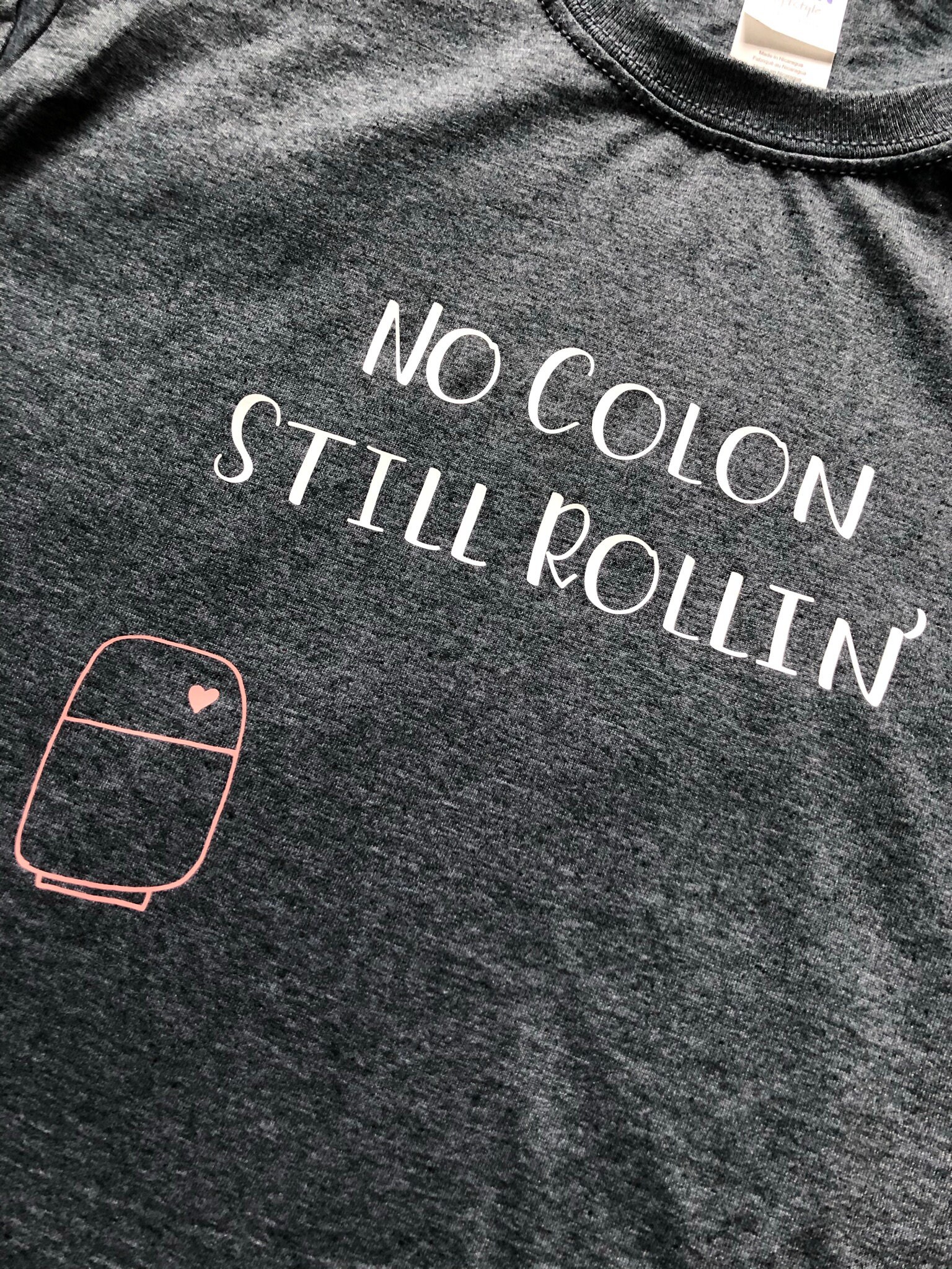 No Colon Still Rollin Ostomy Bag Tee - Etsy