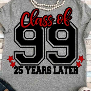 Reunion SVG DXF JPEG Silhouette Cameo Cricut Class of 1999 Class ...
