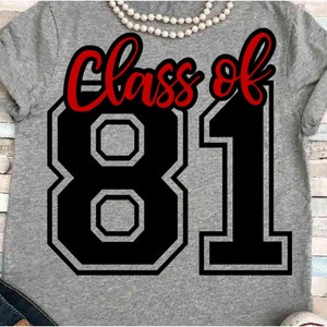 Reunion SVG DXF JPEG Silhouette Cameo Cricut Class of 1981 Class ...