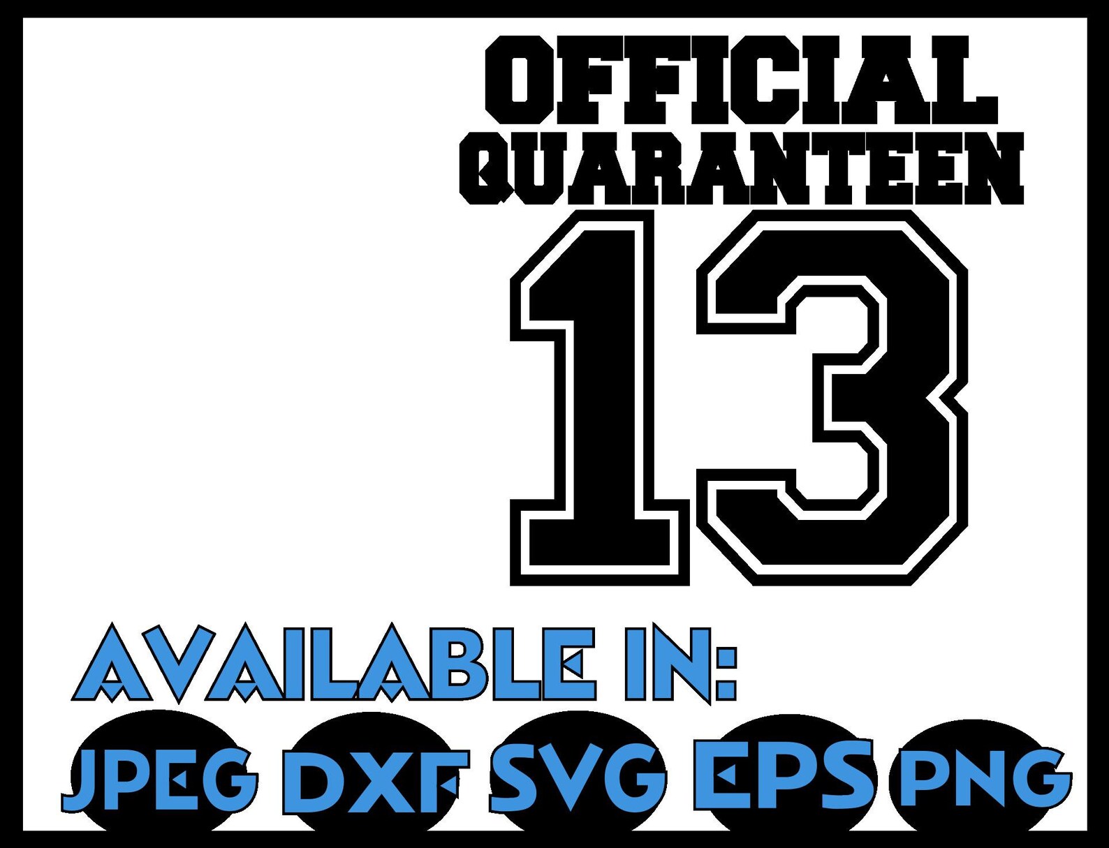 Thirteen SVG DXF JPEG Silhouette Cameo Cricut 13th Birthday | Etsy