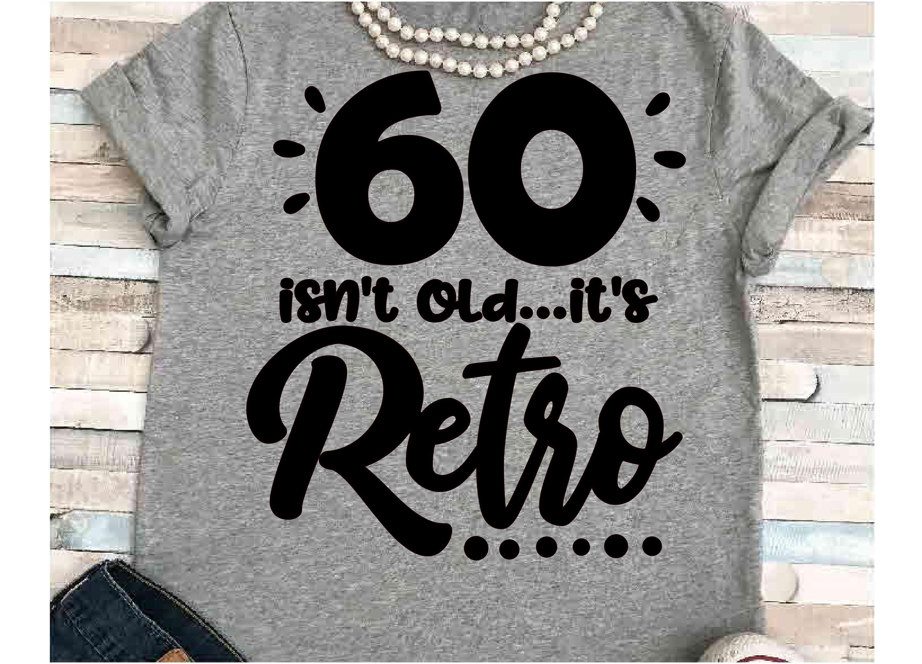 Sixty SVG DXF JPEG Silhouette Cameo Cricut 60th Birthday svg | Etsy