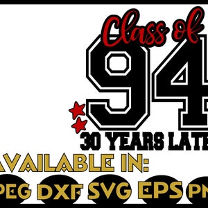 Reunion SVG DXF JPEG Silhouette Cameo Cricut Class of 1994 Png Camera ...