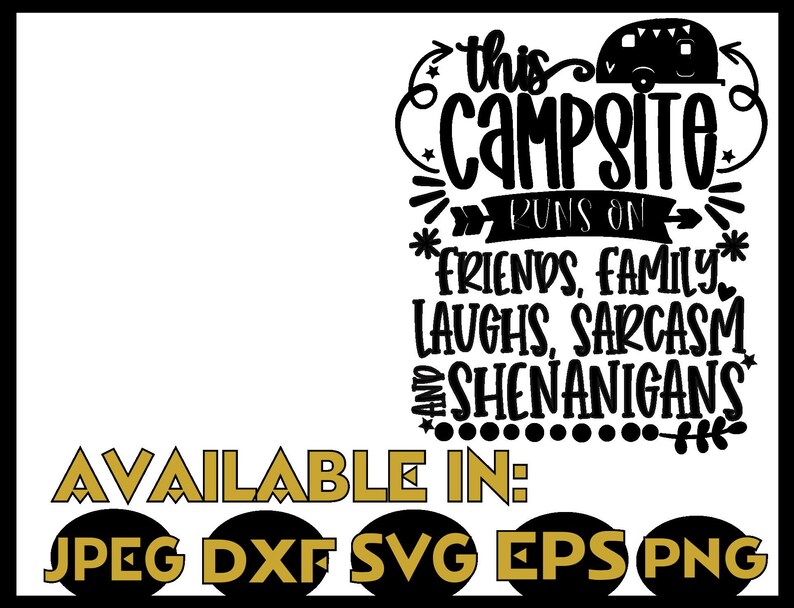 Camping SVG DXF JPEG Silhouette Cameo Cricut Laughter Family Welcome to ...