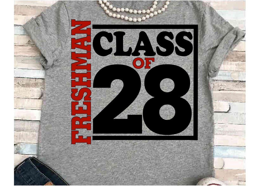 Freshman SVG DXF JPEG Silhouette Cameo Cricut Class of 2028 First Day ...