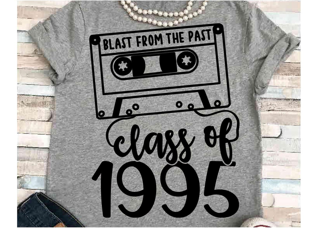 Reunion SVG DXF JPEG Silhouette Cameo Cricut Class of 1995 Class ...