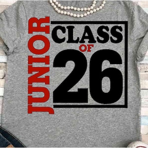 Junior SVG DXF JPEG Silhouette Cameo Cricut Class of 2026 First Day of ...