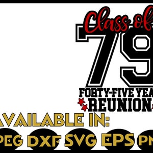 Reunion SVG DXF JPEG Silhouette Cameo Cricut Class of 1979 Class ...