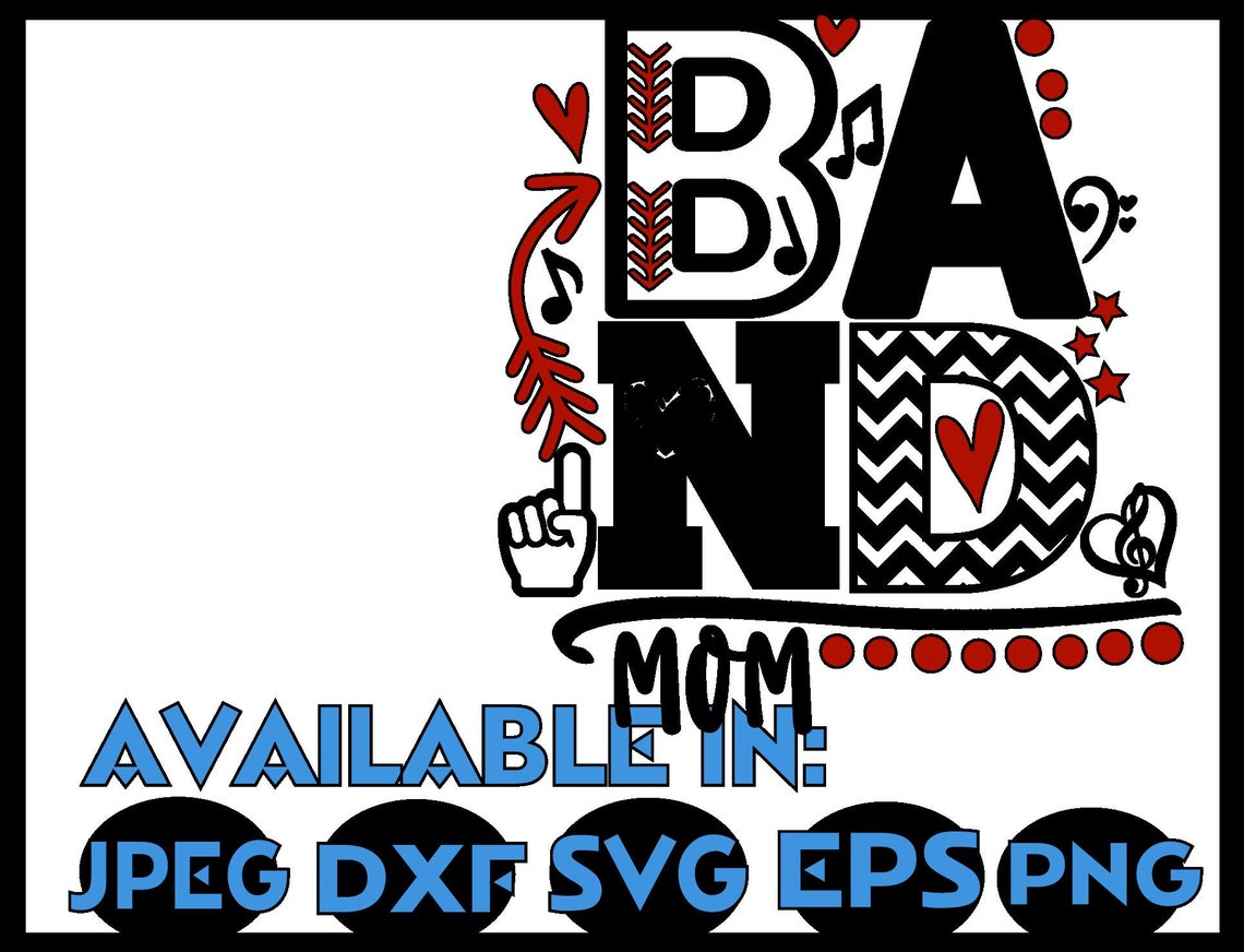 Band SVG DXF JPEG Silhouette Cameo Cricut Band Mom Svg Iron on - Etsy
