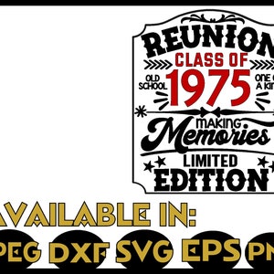 Reunion SVG DXF JPEG Silhouette Cameo Cricut Class of 1975 Class ...