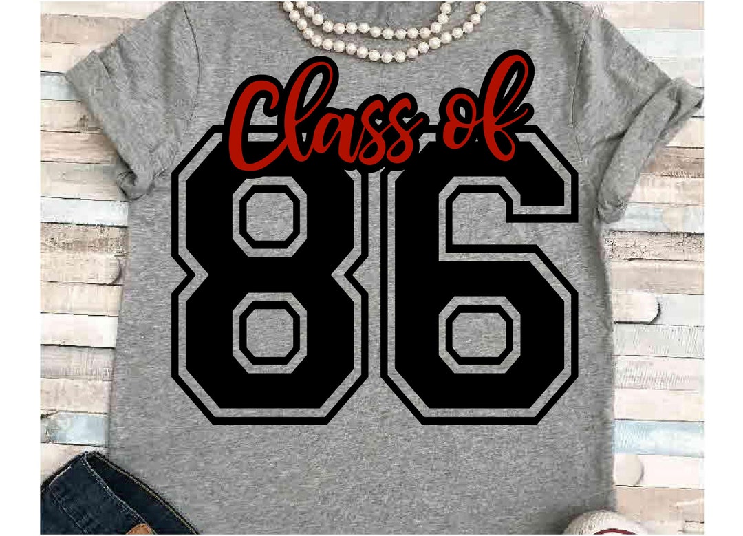 Reunion SVG DXF JPEG Silhouette Cameo Cricut Class of 1986 Class ...