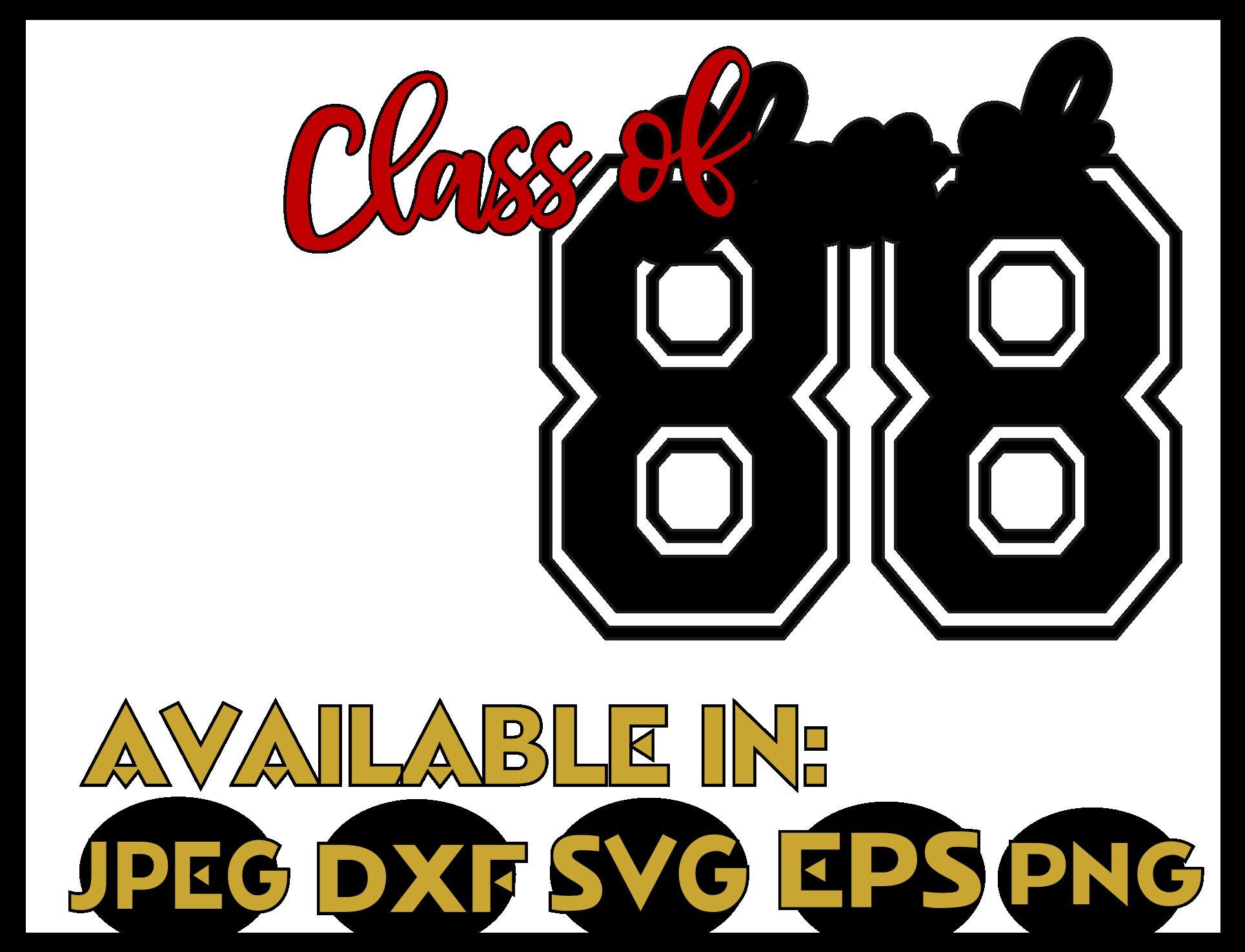 Reunion SVG DXF JPEG Silhouette Cameo Cricut Class of 1988 - Etsy