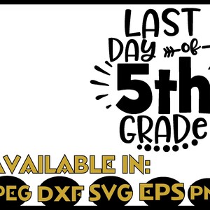 Fifth Grade SVG DXF JPEG Silhouette Cameo Cricut Teacher Classroom Sign ...