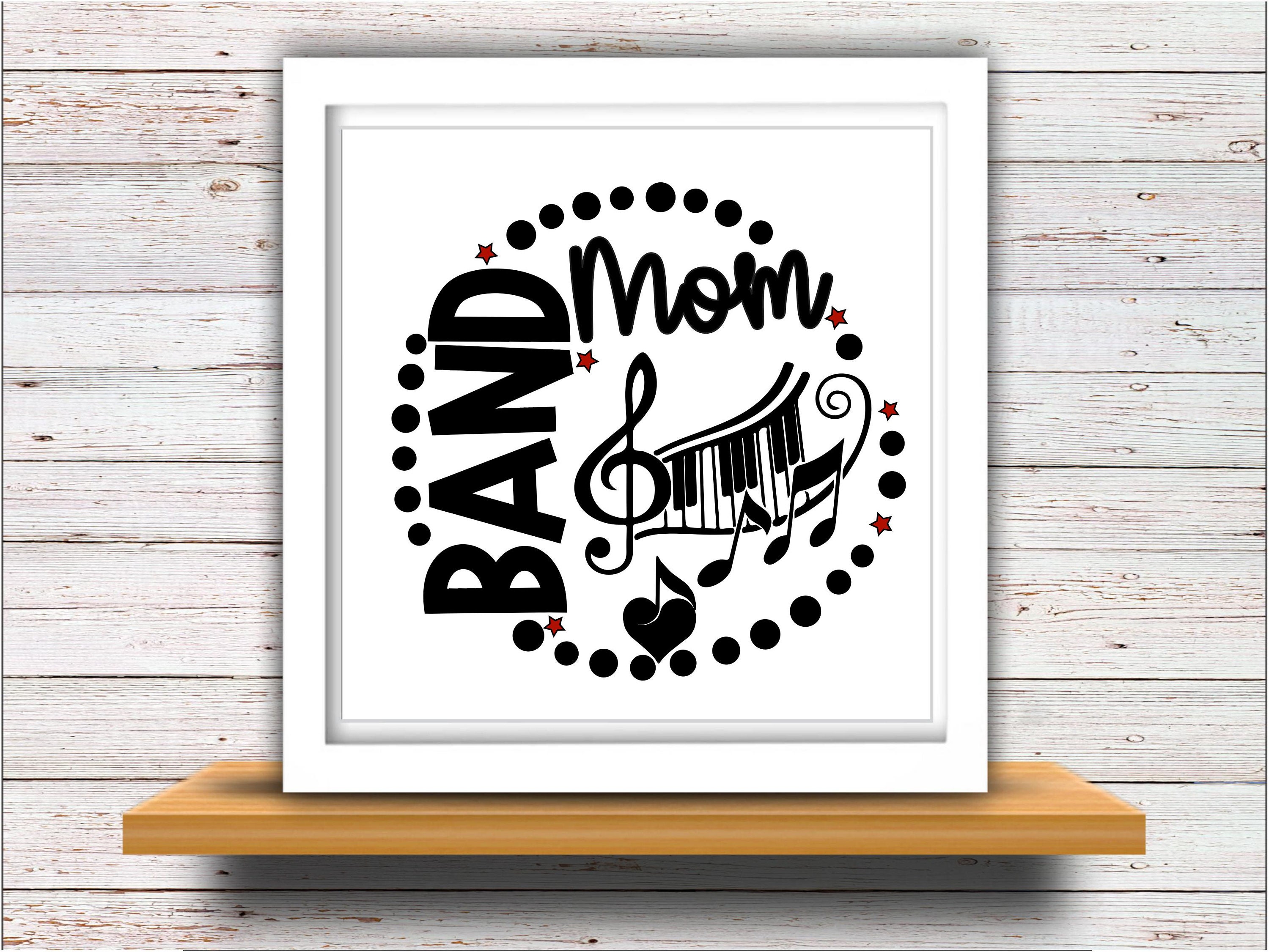 Band SVG DXF JPEG Silhouette Cameo Cricut Band Mom Svg Iron on - Etsy