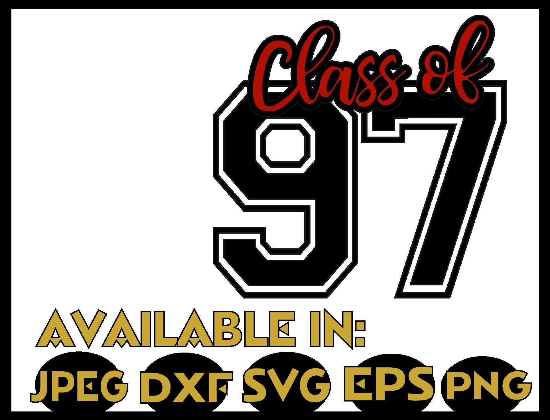 Reunion SVG DXF JPEG Silhouette Cameo Cricut Class of 1997 - Etsy