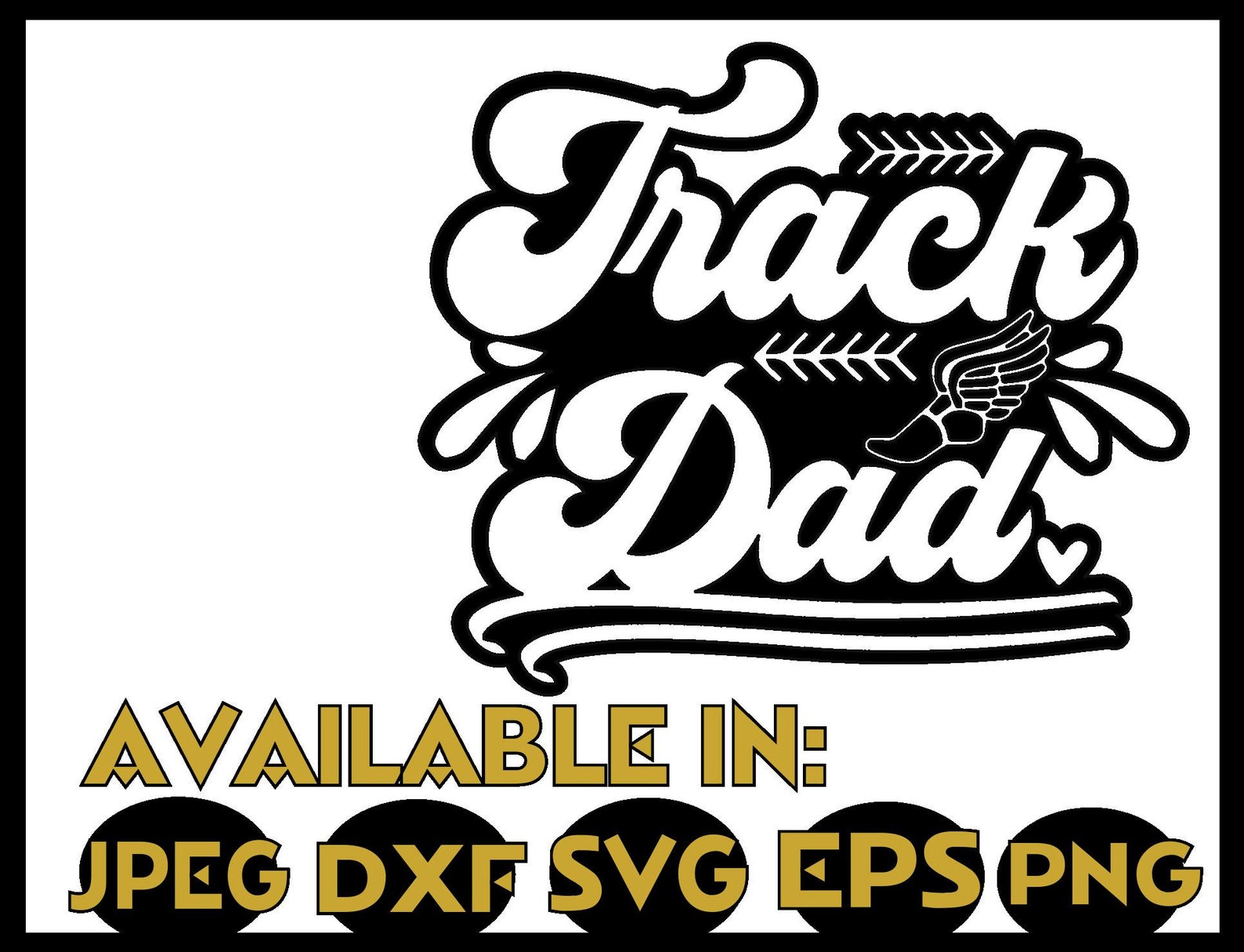 Track SVG DXF JPEG Silhouette Cameo Cricut Dad Runner Iron on - Etsy
