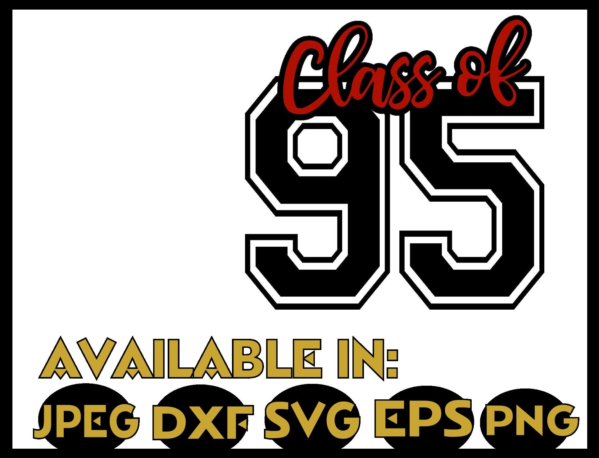 Reunion SVG DXF JPEG Silhouette Cameo Cricut Class of 1995 - Etsy