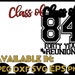Reunion SVG DXF JPEG Silhouette Cameo Cricut Class of 1984 Class ...