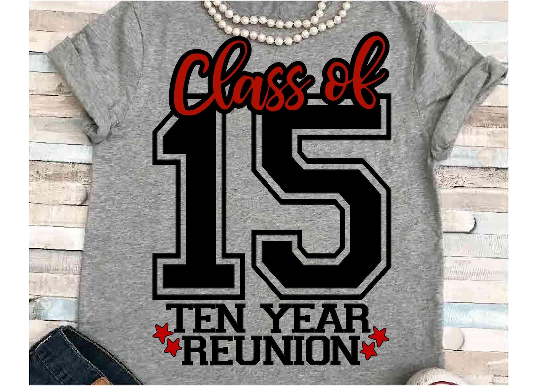 Reunion SVG DXF JPEG Silhouette Cameo Cricut Class of 2015 Class ...